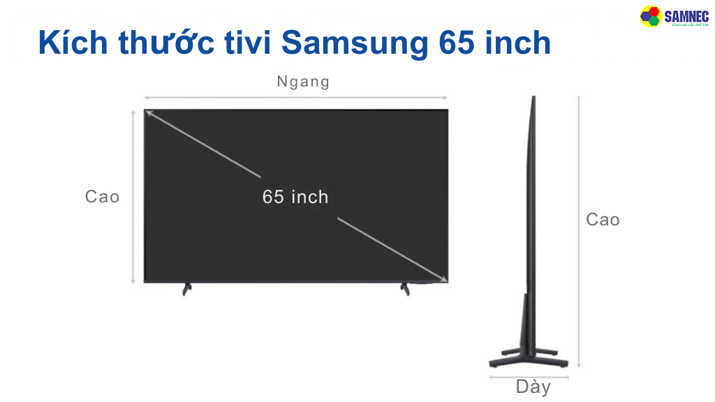 Kích thước tivi Samsung 65 inch là bao nhiêu? Phù hợp với không gian nào?