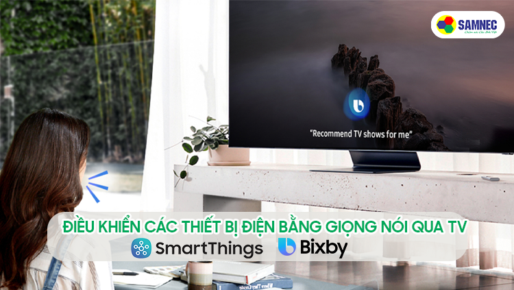 Ứng dụng SmartThings trên TV Samsung để làm gì?