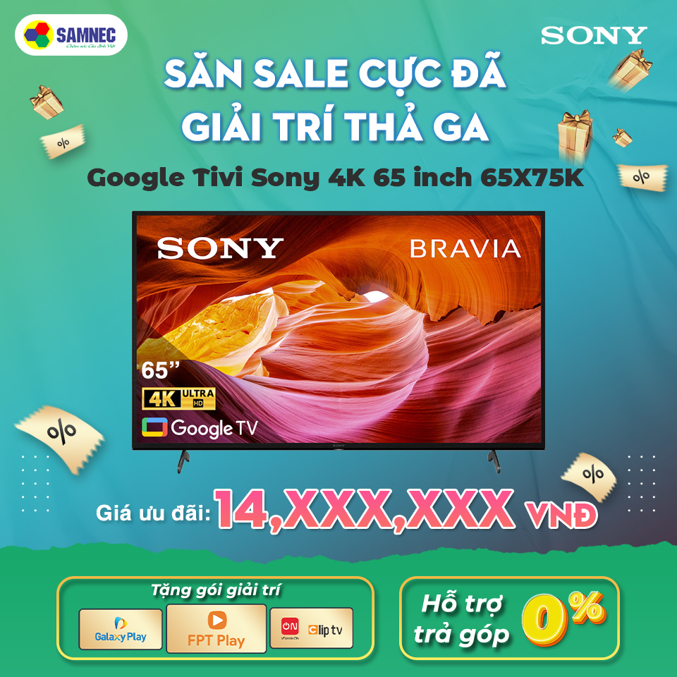 3 mẫu tivi Sony 4K tốt nhất đầu năm 2023